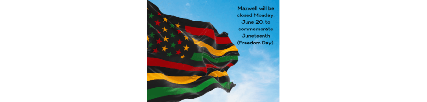 Juneteenth – Maxwell Memorial Library